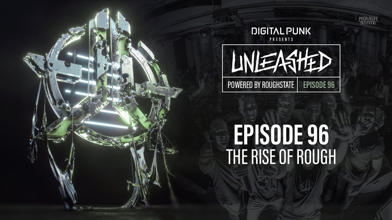 096 | Digital Punk - Unleashed Powered By Roughstate (Hardstyle Podcast ...