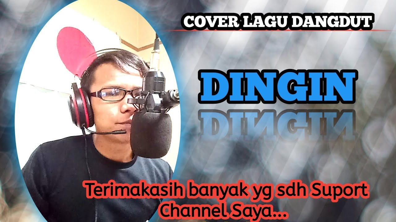 DINGIN cover lagu DANGDUT @luckytg.23 - YouTube