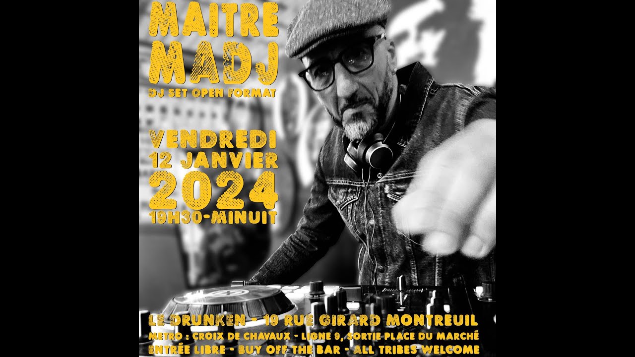 Maitre Madj - DJ Set Open Format au Drunken (12/01/2024) - YouTube