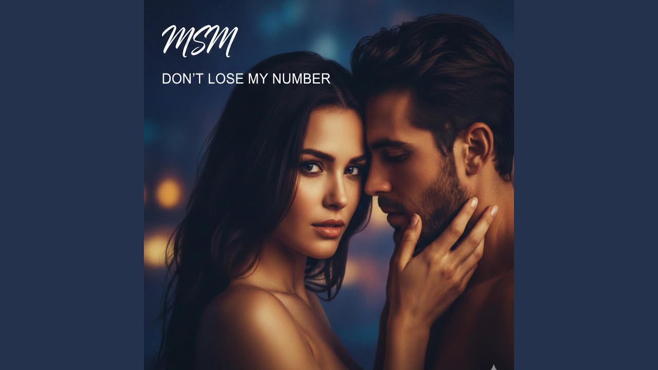 Don't Lose My Number - YouTube
