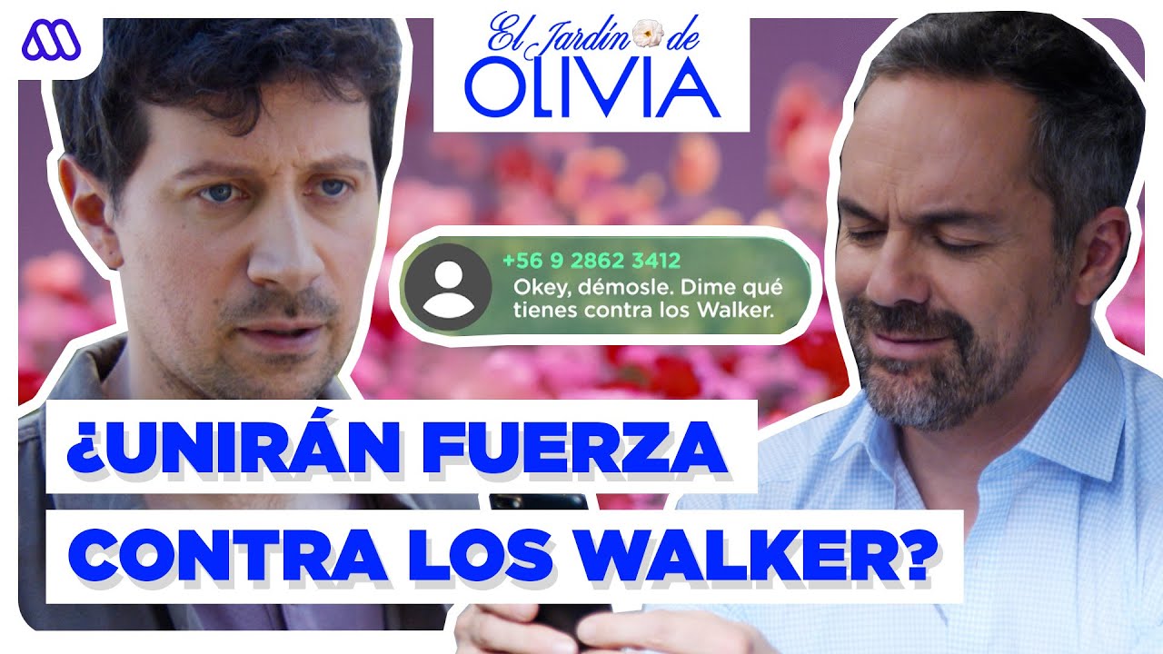 Omar ENTREGA INFORMACIÓN CLASIFICADA a Ramiro sobre los Walker | El Jardín de Olivia | Capítulo ...