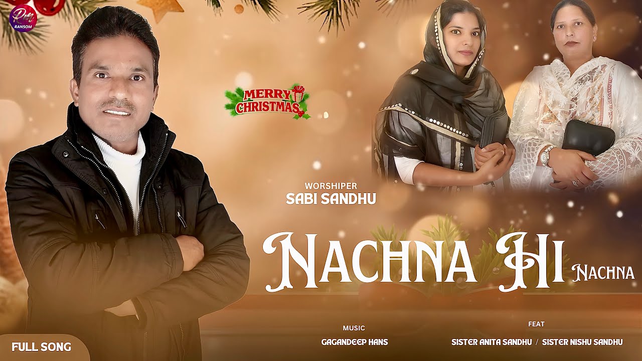 New Christmas Song || Nachna Hi Nachna || Sabi Sandhu - YouTube