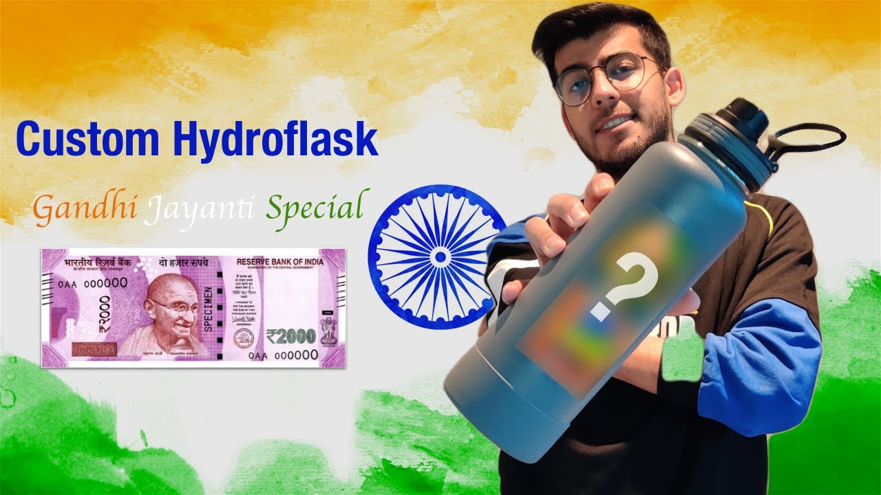 Custom Hydro Flask | Gandhi Jayanti Special - YouTube