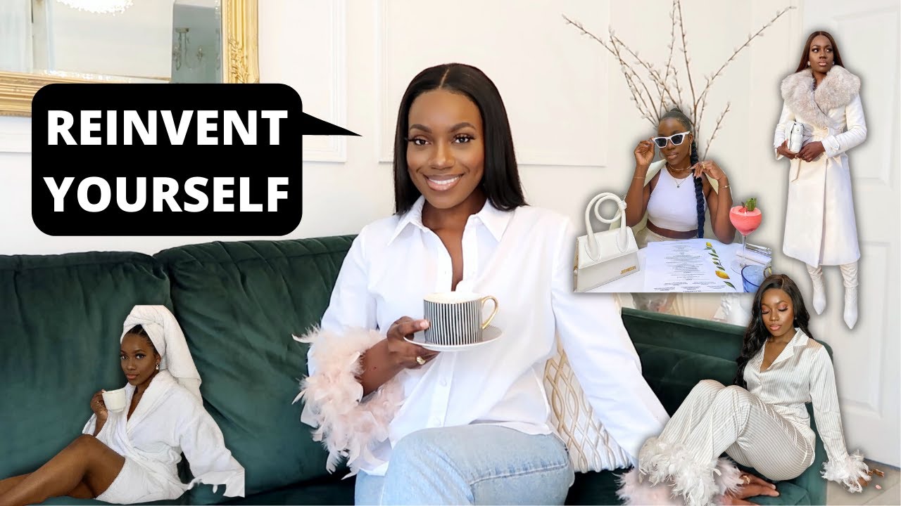 WHY YOU SHOULD REINVENT & REBRAND YOURSELF! | Style, Career, Lifestyle ...