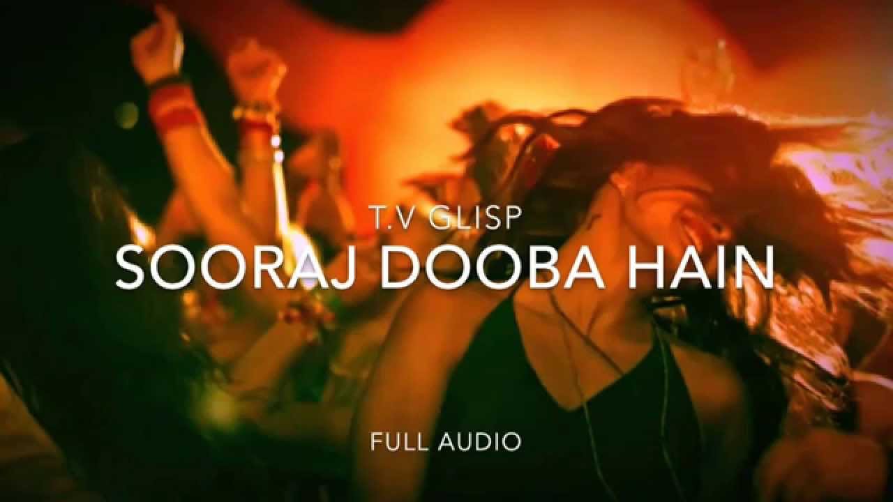 Sooraj Dooba Hain Roy Full Song - YouTube