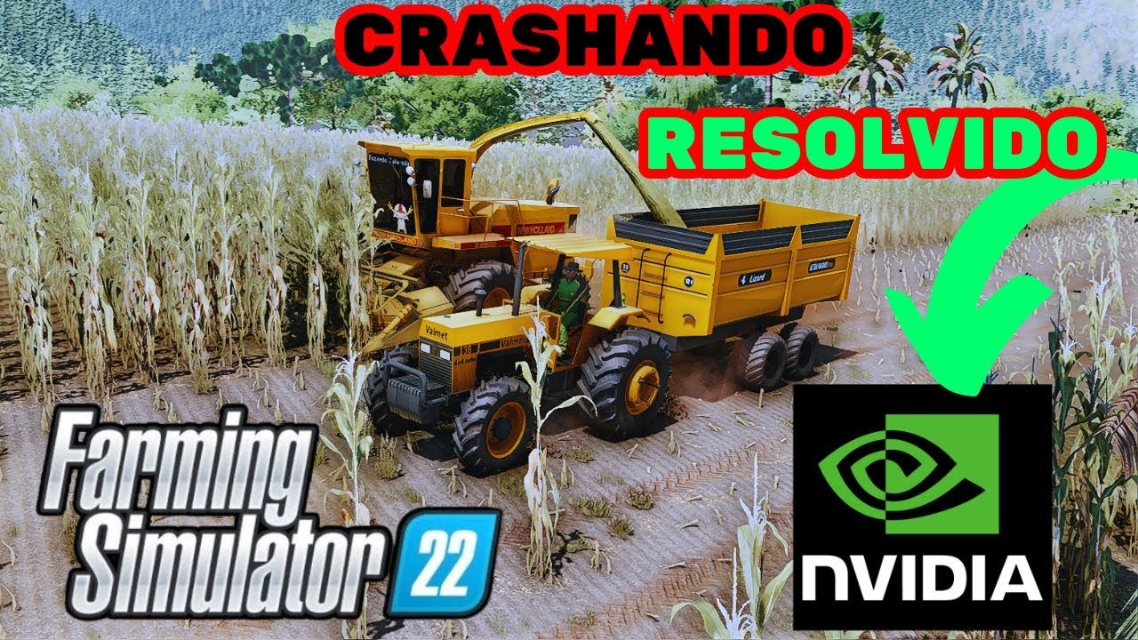 FARMING SIMULATOR 22 CRASHANDO - RESOLVIDO - YouTube