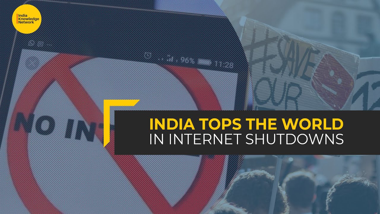India cuts off Internet most in the world | Complete Analysis | IKN ...