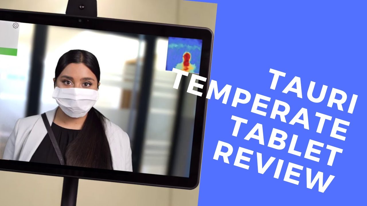 Tauri Temperature Tablet Review. Watch this before buying! | Spoofing temperature tablet scanner ...