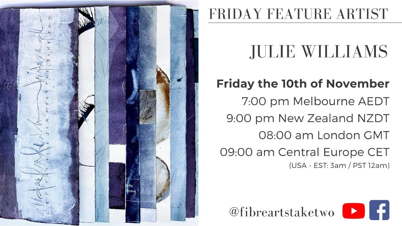 Friday Feature Artist - Julie Williams - YouTube