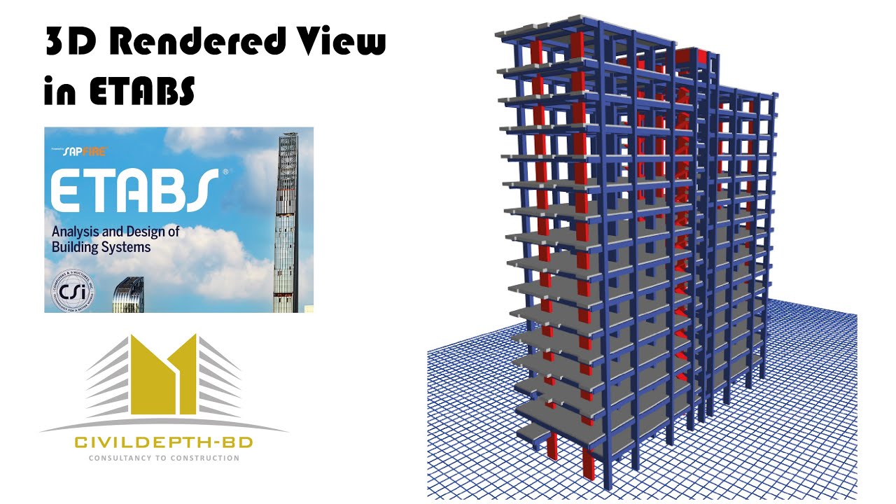 Rendered View in ETABS latest Versions - YouTube