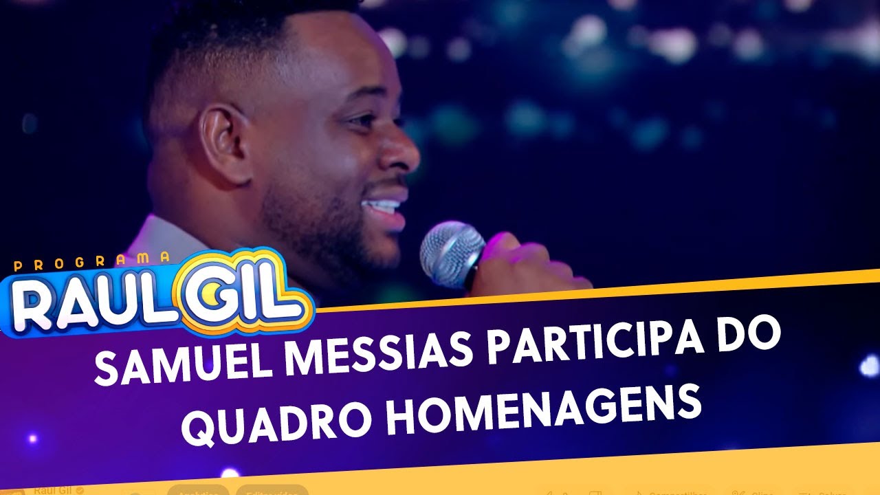 Samuel Messias participa do quadro "Homenagens" | Programa Raul Gil (05 ...
