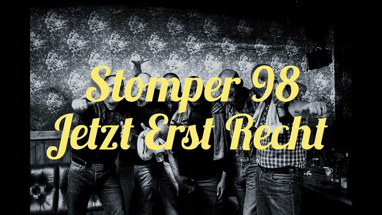 Stomper 98 - Jetzt Erst Recht (Sub español) - YouTube