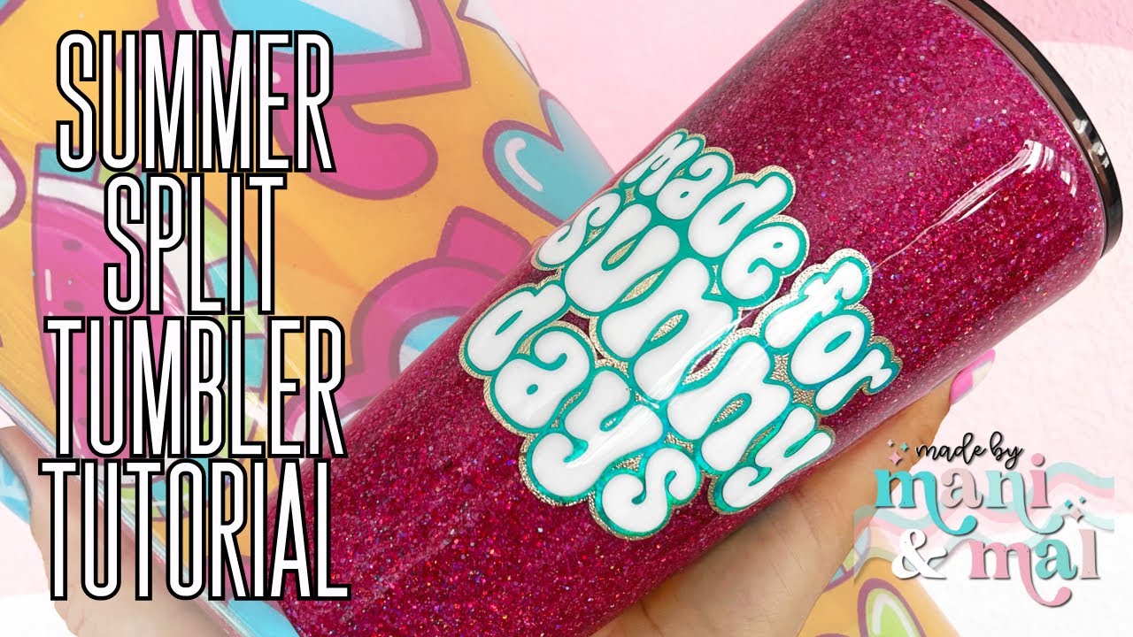 Summer Split Tumbler Tutorial | Half Vinyl Wrap on a Tapered Tumbler ...