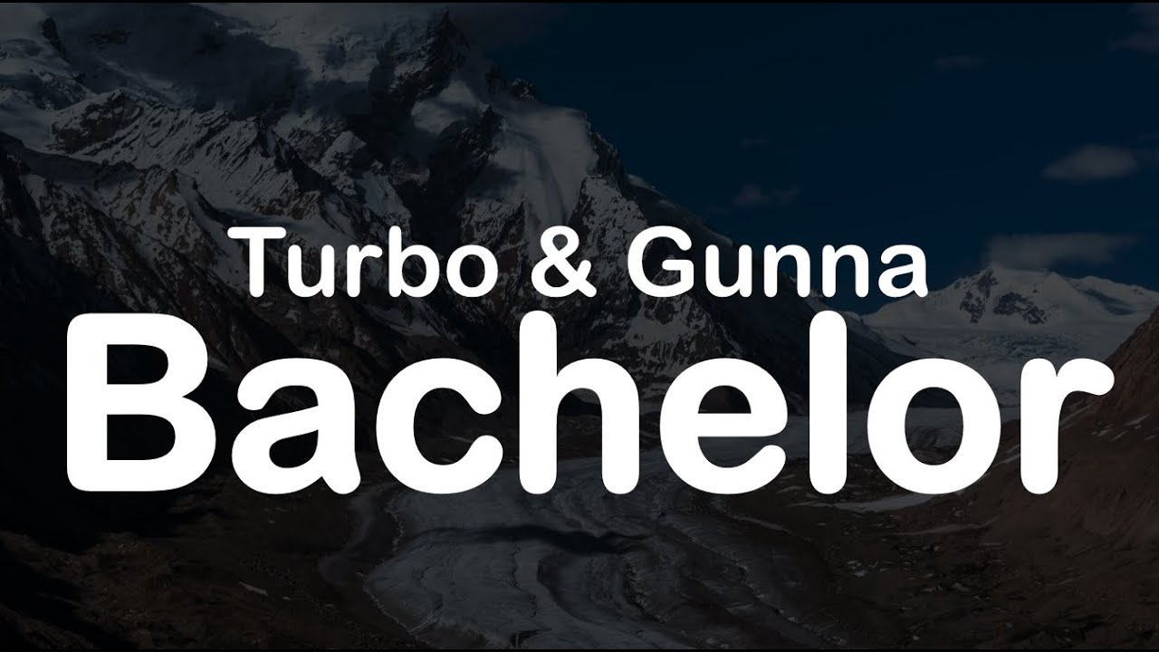 Turbo & Gunna - Bachelor (Clean Lyrics) - YouTube