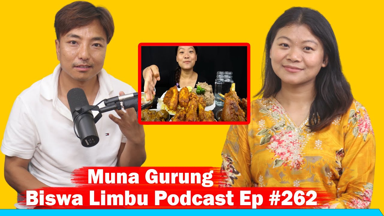 @gurungeatingchannel (MUNA GURUNG) MUKBANG,FOOD,EATING,COOKING!BISWA LIMBU PODCAST 262 - YouTube