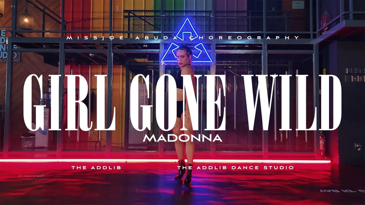 Madonna - Girl Gone Wild | MissJoe Abuda Choreography - YouTube