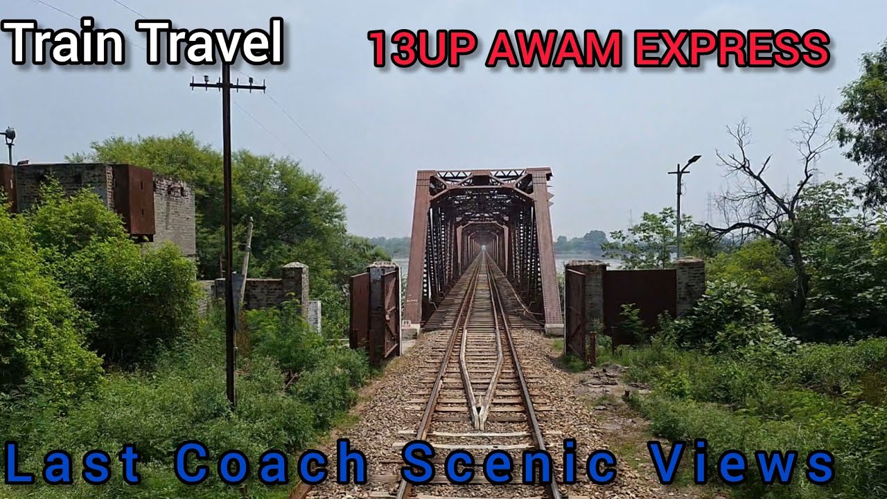 Train travel Lala Musa To Jhelum 13UP Awam express #balochistan # ...