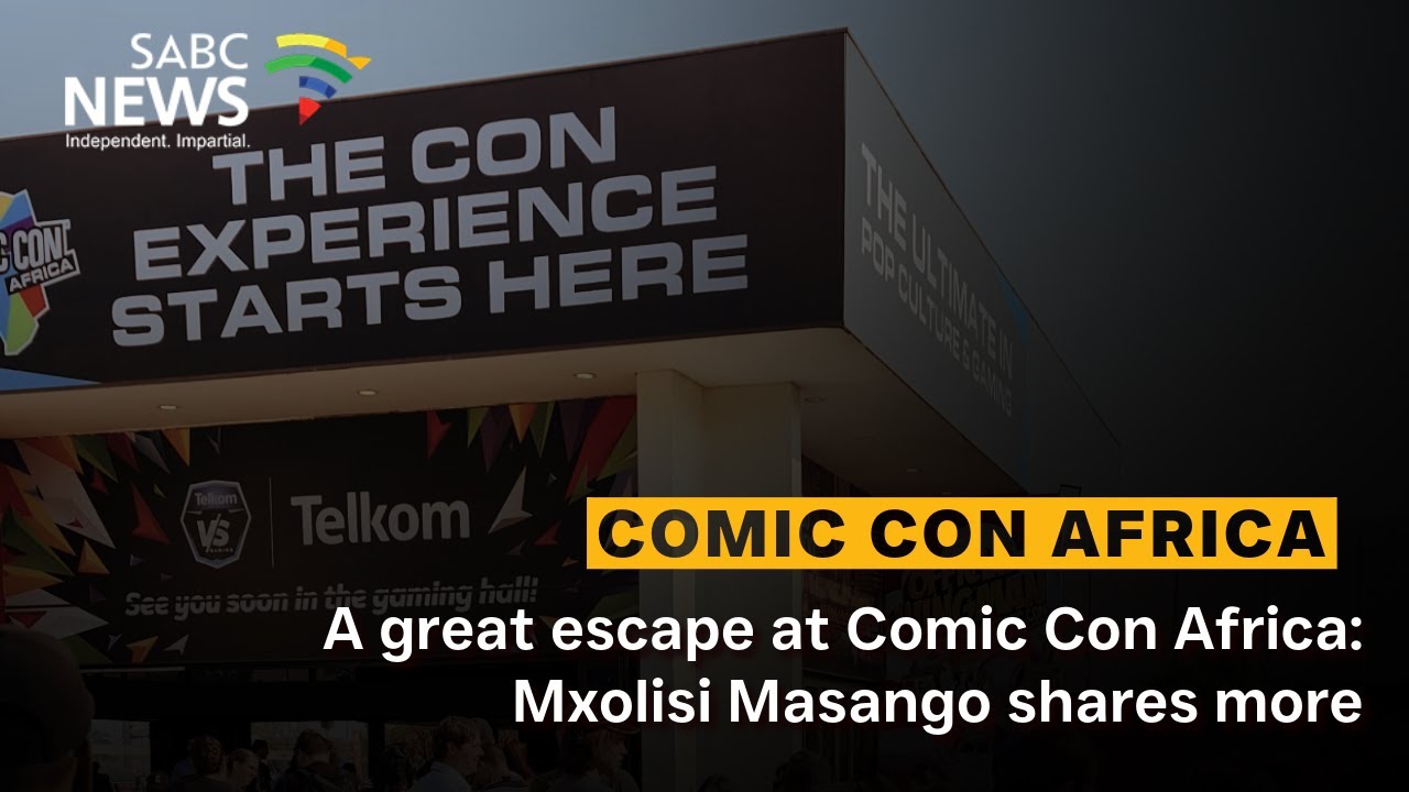 A great escape at Comic Con Africa - Mxolisi Masango shares more - YouTube