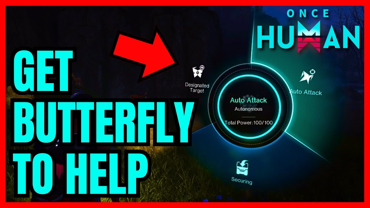 How To Get The BUTTERFLY To HELP You In Once Human (FULL GUIDE) - YouTube