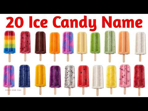20 Ice Candy Names in English & Hindi | Learn Ice Candy Flavors for Kids | 20 Ice Candy Names