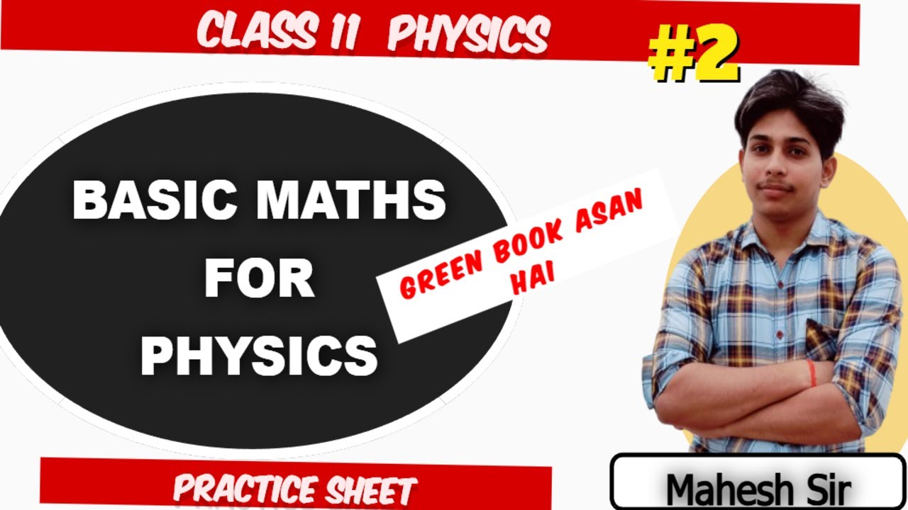 Basic Mathematics for Physics class 11 | Curves and Graphs in Physics ...
