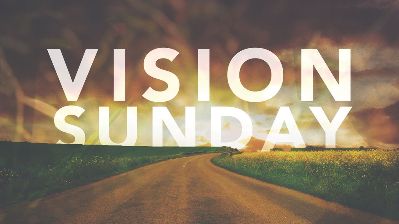 Vision Sunday - YouTube