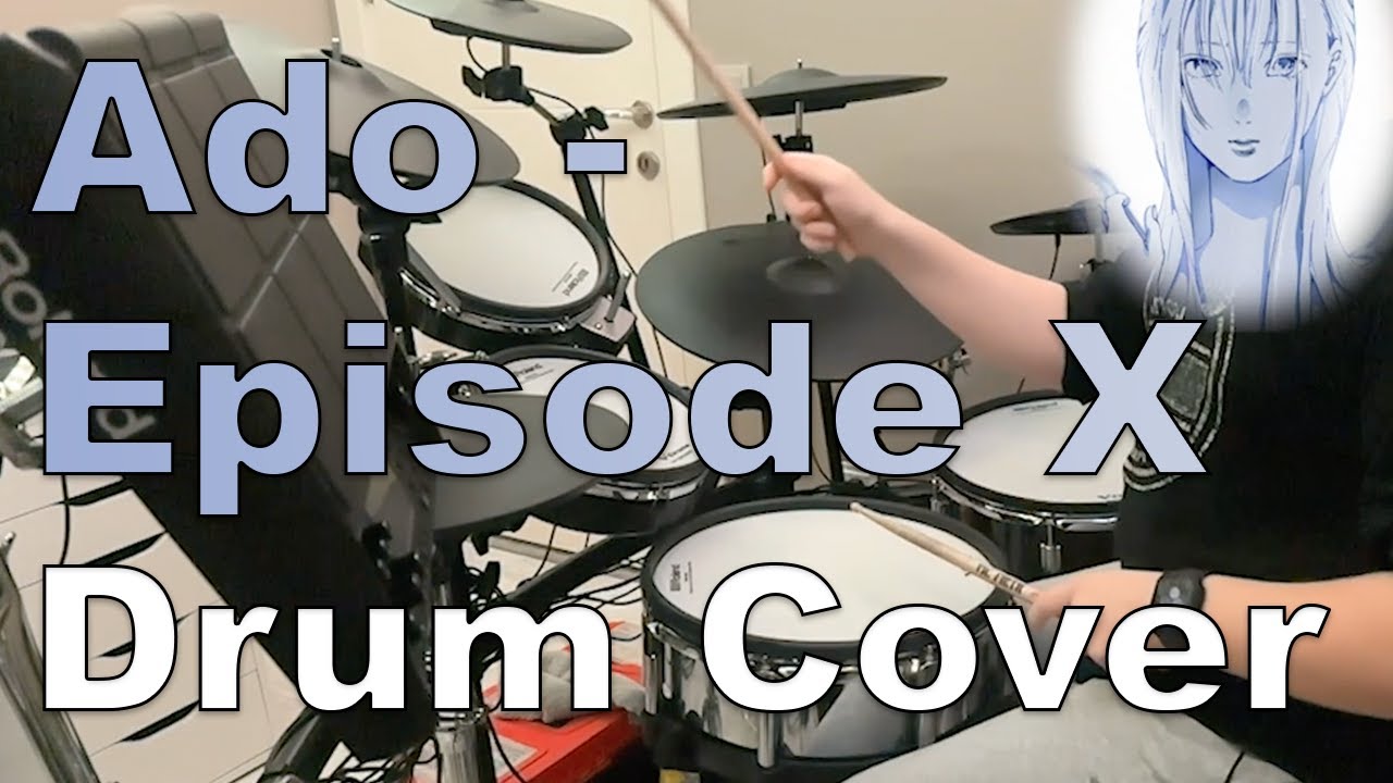 【Ado】Episode X | Doctor-X: The Movie Theme Song Full | Drum Cover - YouTube