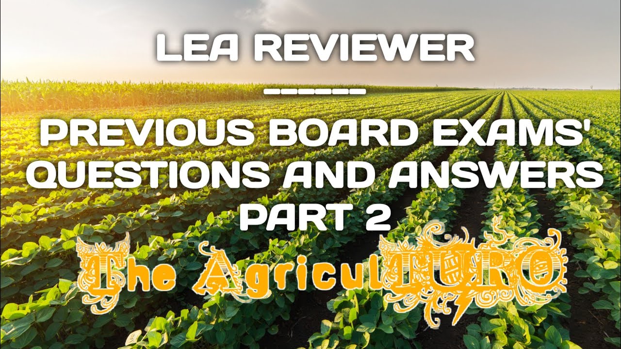 LEA REVIEWER PREVIOUS BOARD EXAMS' QUESTIONS AND ANSWERS PART 2 - YouTube