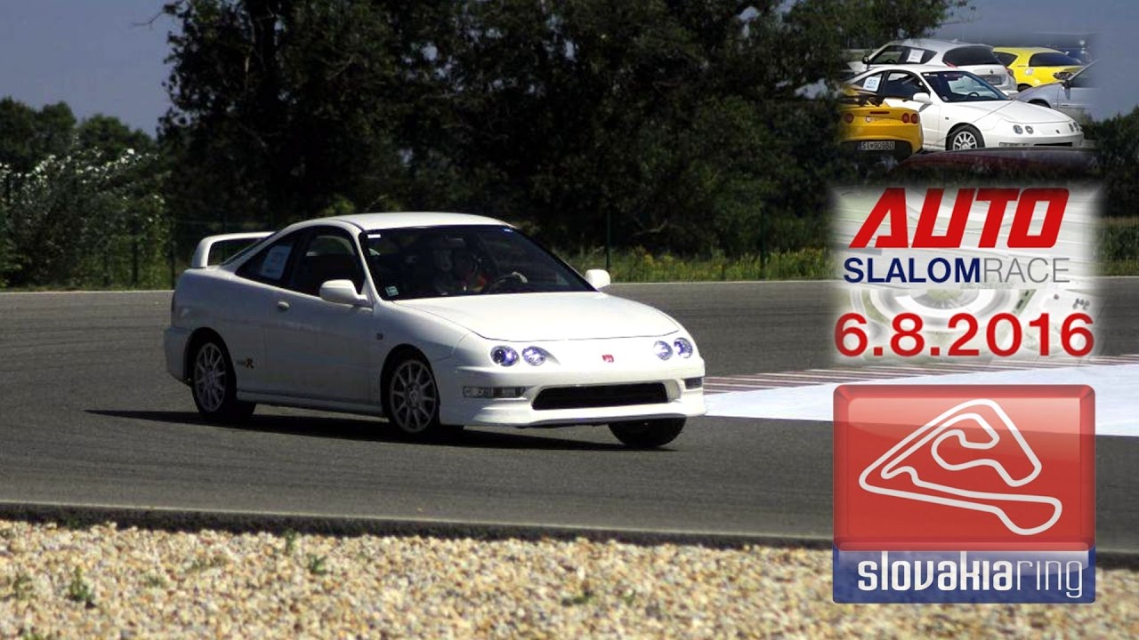 Integra Type R | Auto Slalom Race Slovakiaring 6.8.16 - YouTube