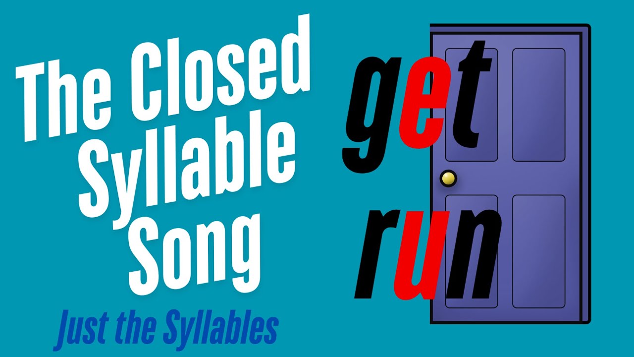 The Closed Syllable Song (Just the syllables Version) - YouTube