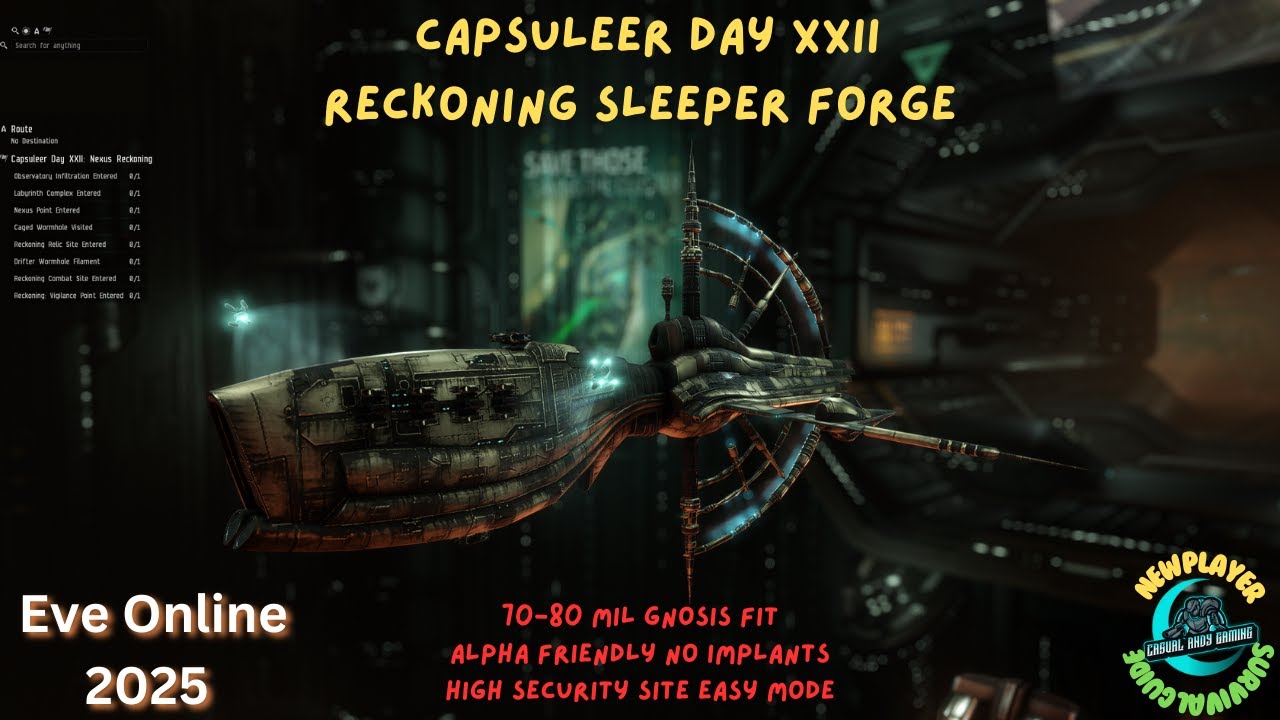 Capsuleer Day XXII Reckoning Sleeper Forge Combat Site Alpha Friendly ...