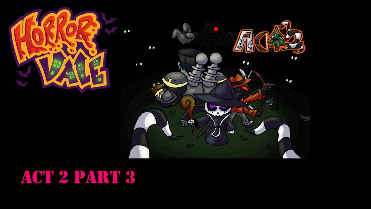 HORRORVALE ACT 2 PART 3 (no commentary let's play) - YouTube