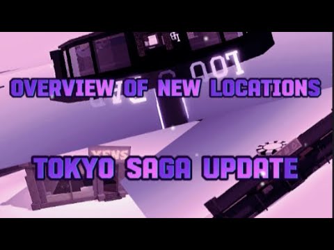 New Location | Update | Tokyo Saga - YouTube