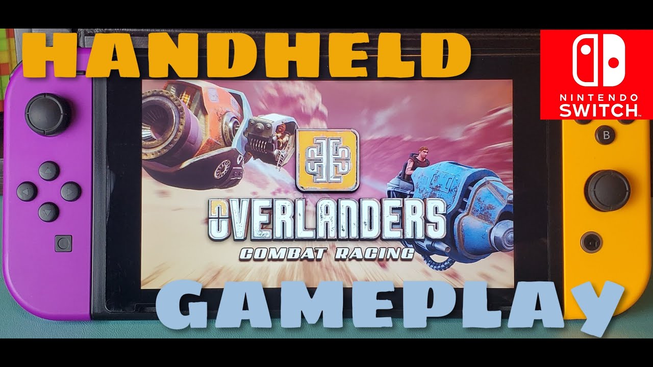 Overlanders: Combat Racing for Nintendo Switch/Handheld Gameplay - YouTube