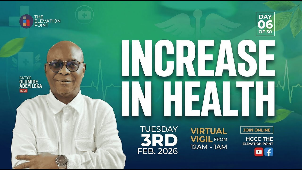 Day 06 - Increase In Health - Pst. Olumide Adeyileka - YouTube