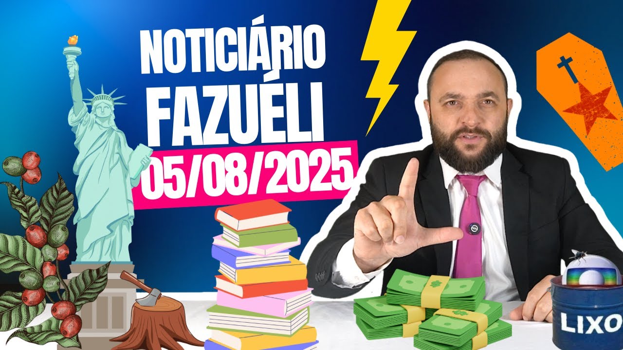Noticiário Fazuéli 05 de Agosto de 2025 - YouTube