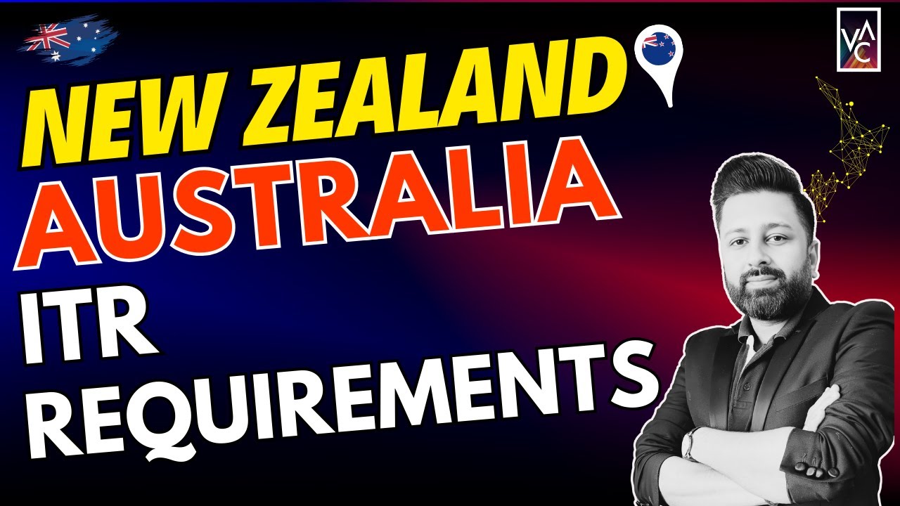 ITR Requirement for Australia and New Zealand | Big Update 2025 # ...