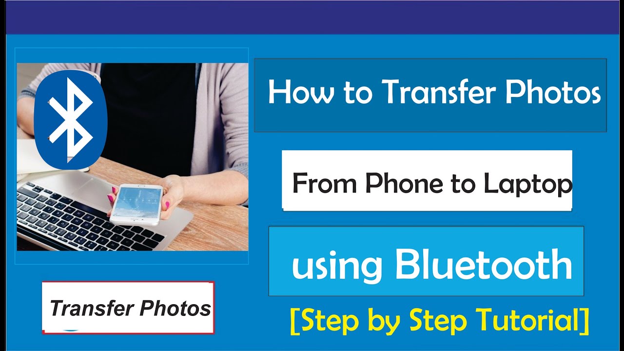 How To Transfer Photos From Phone To Laptop Using Bluetooth YouTube how-to-transfer-photos-from-phone-to-laptop-using-bluetooth-youtube