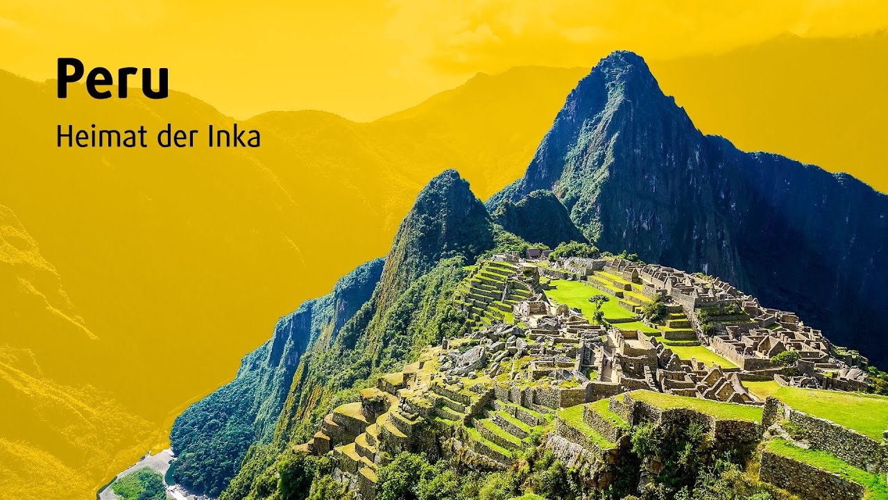 Peru: Die Schatzkammer der Inka - YouTube