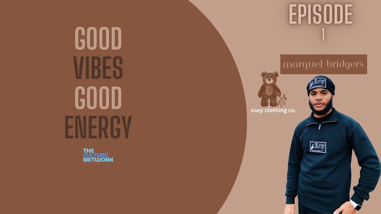 GOOD VIBES GOOD ENERGY EPISODE 1 "COZY CLOTHES" TALKS FASHION , BRAND ...