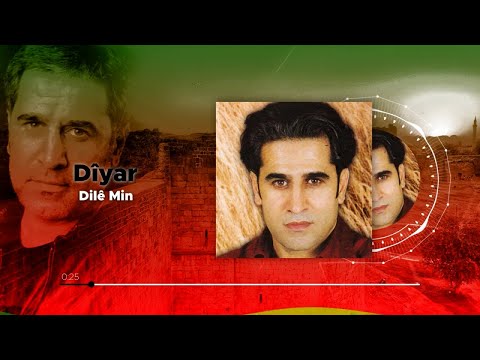 Dîyar - Dilê Min