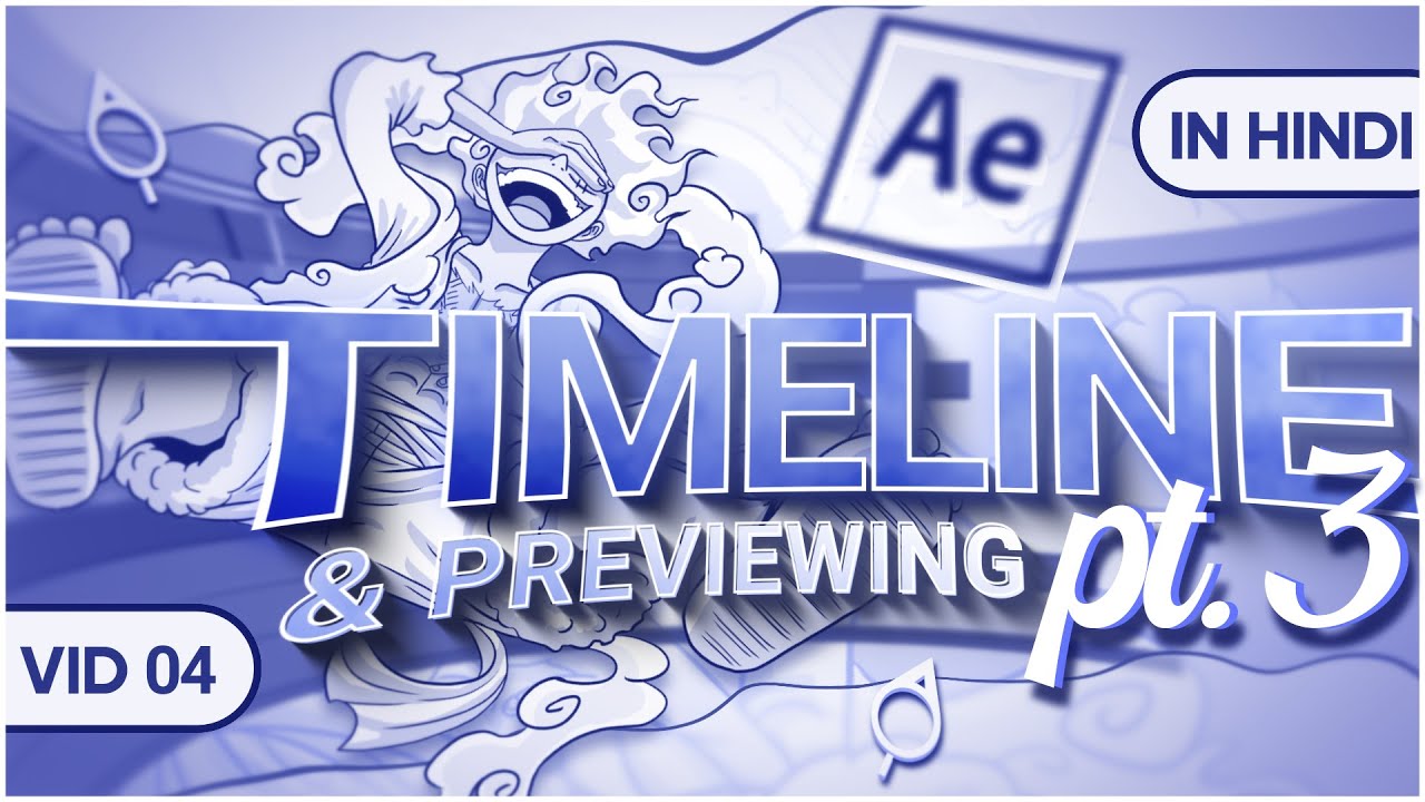 After Effects Timeline Part 3 (& Previewing) | VID 04 | #LearnWithOxime ...