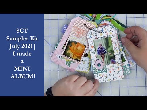 SCT Sampler July 2021 Kit| I made a MINI ALBUM! - YouTube