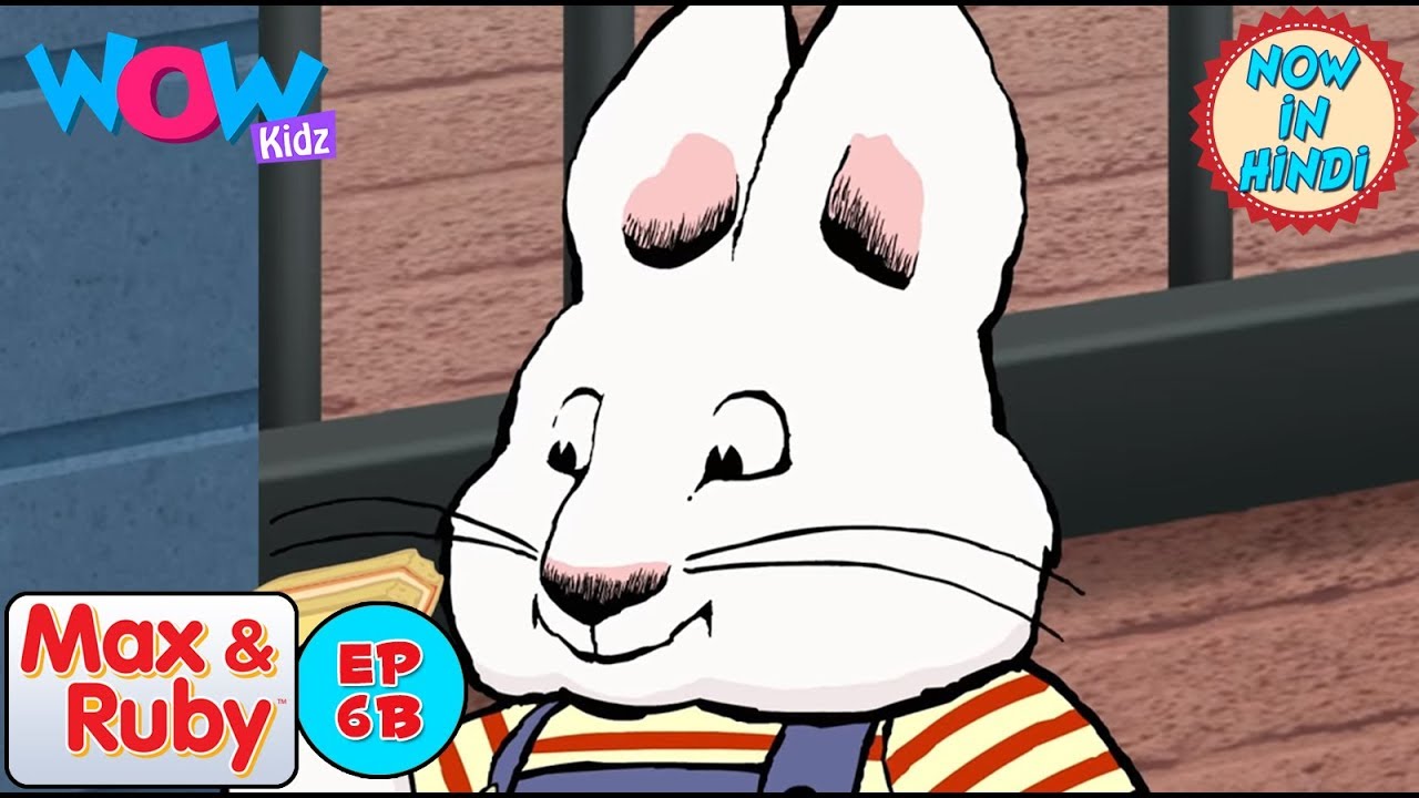 Max and Ruby in Hindi - Max on Guard - Animation series for TODDLERS ...
