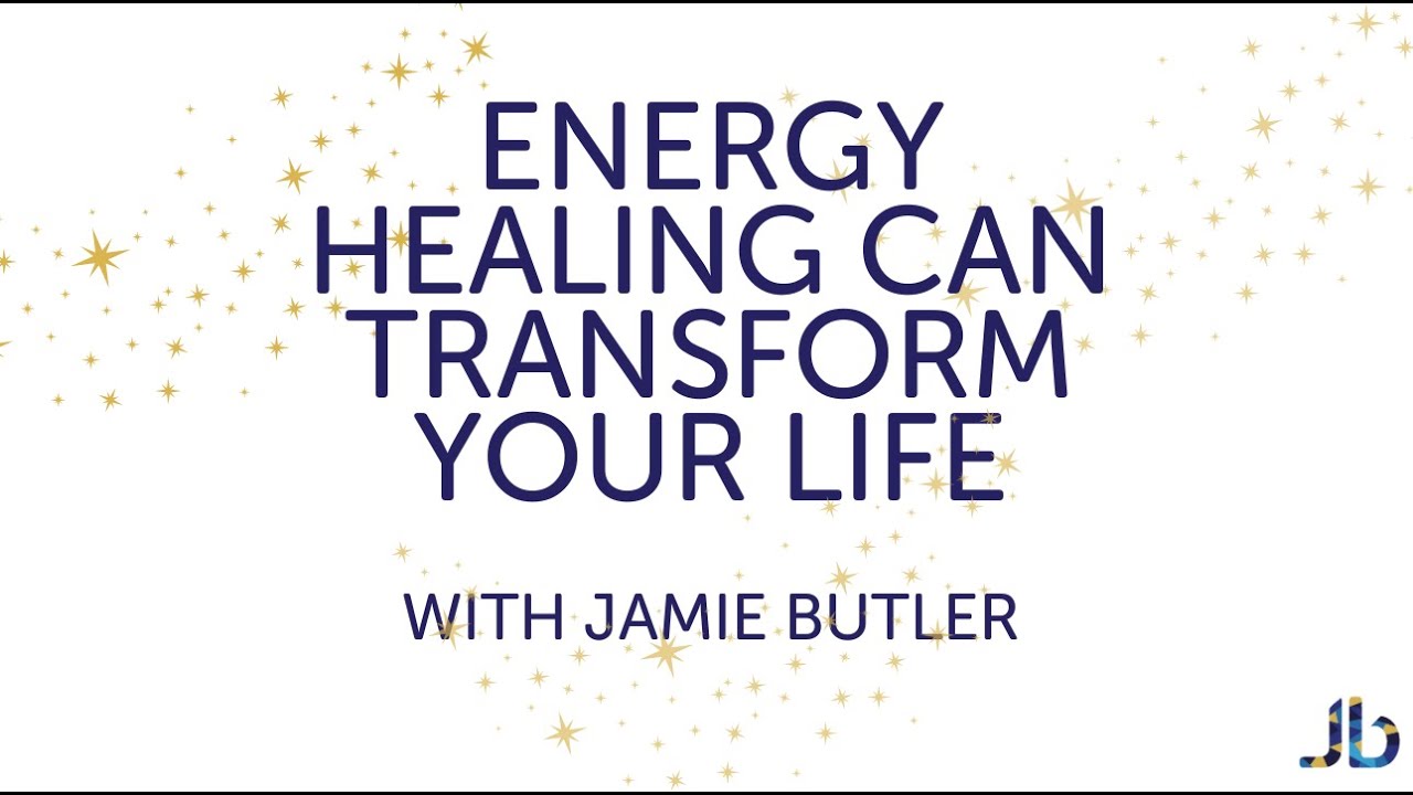 Energy Healing Can Transform Your Life - YouTube