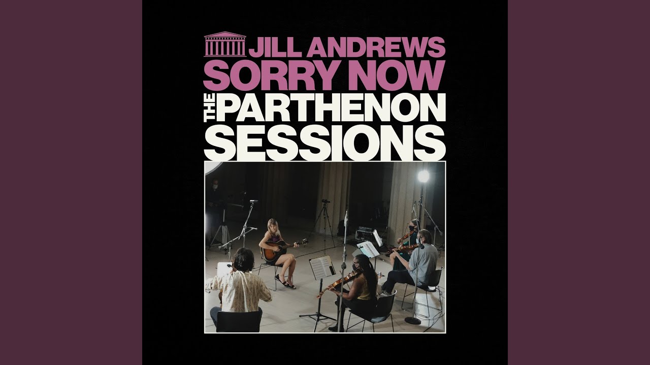 Sorry Now (The Parthenon Sessions) - YouTube