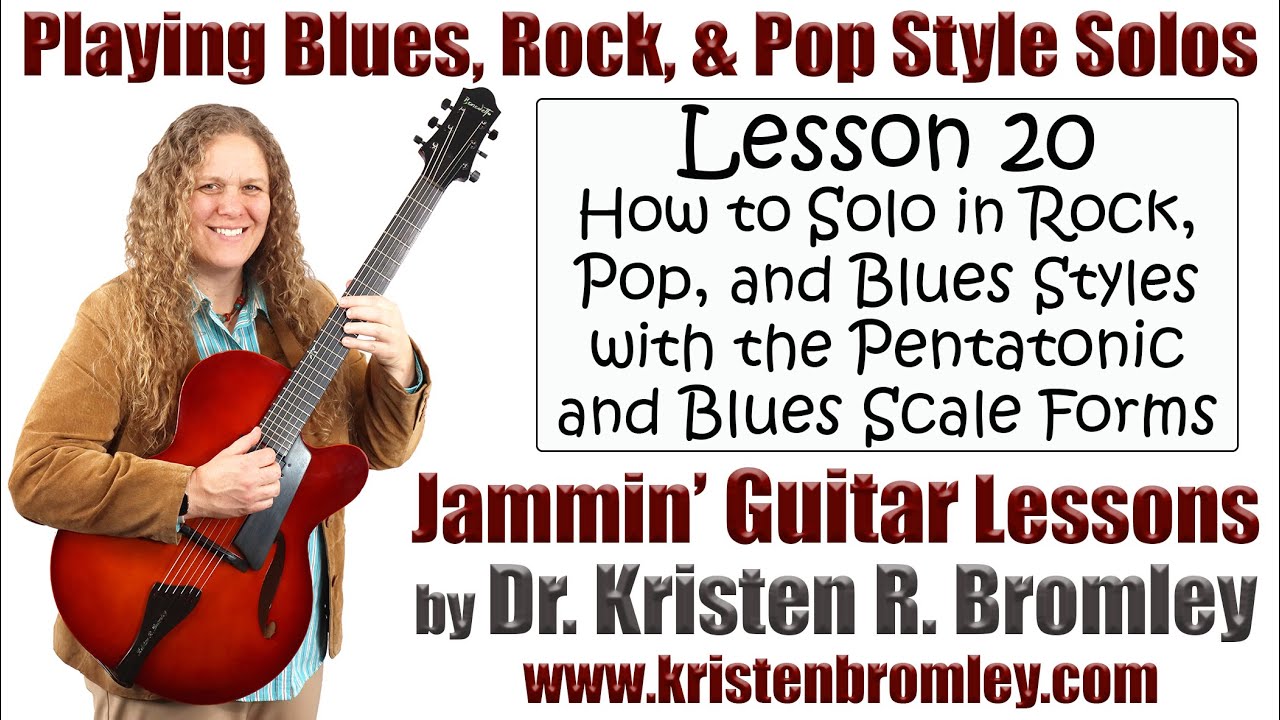 How to Solo in the Rock, Pop, & Blues Styles with the Pentatonic ...