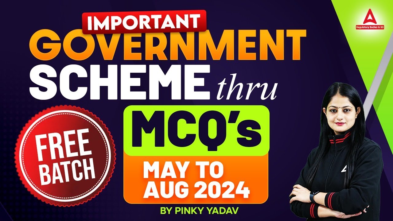 Important Government Scheme 2024 | Government Scheme MCQs May To August ...