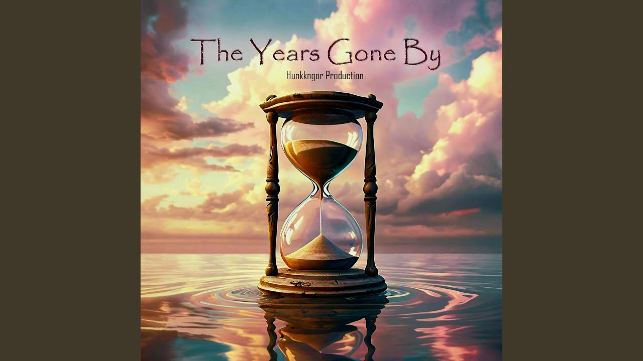 The Years gone By - YouTube