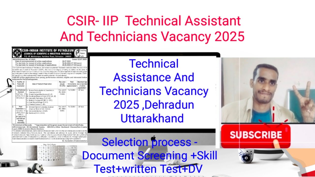 CSIR IIP Dehradun Recruitment 2025 ll Technical Assistant and ...